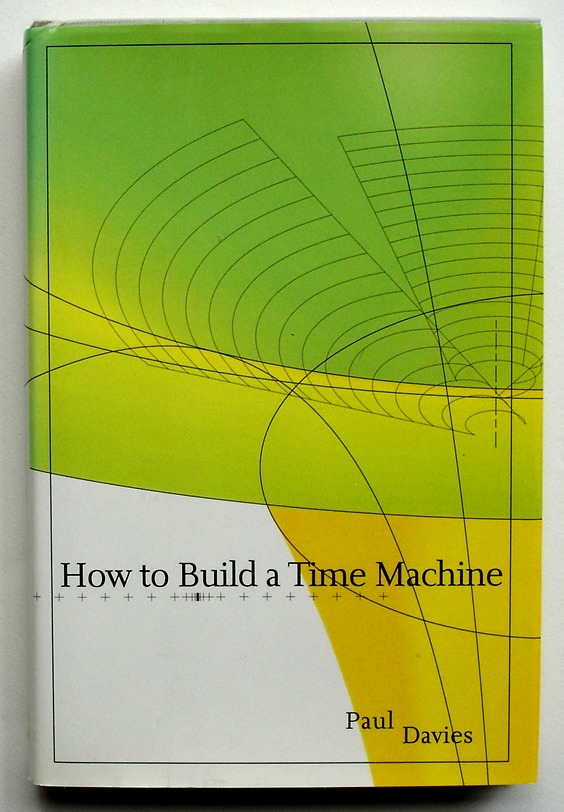 How to Build a Time Machine